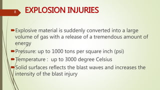 Explosion Injuries and its Forensic Aspect | PPTX