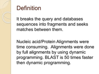 BLAST (Basic local alignment search Tool) | PPTX