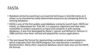 BLAST AND FASTA.pptx12345789999987544321234 | PPT