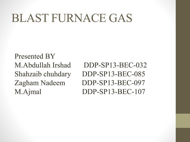 Blast furnace gas | PPTX