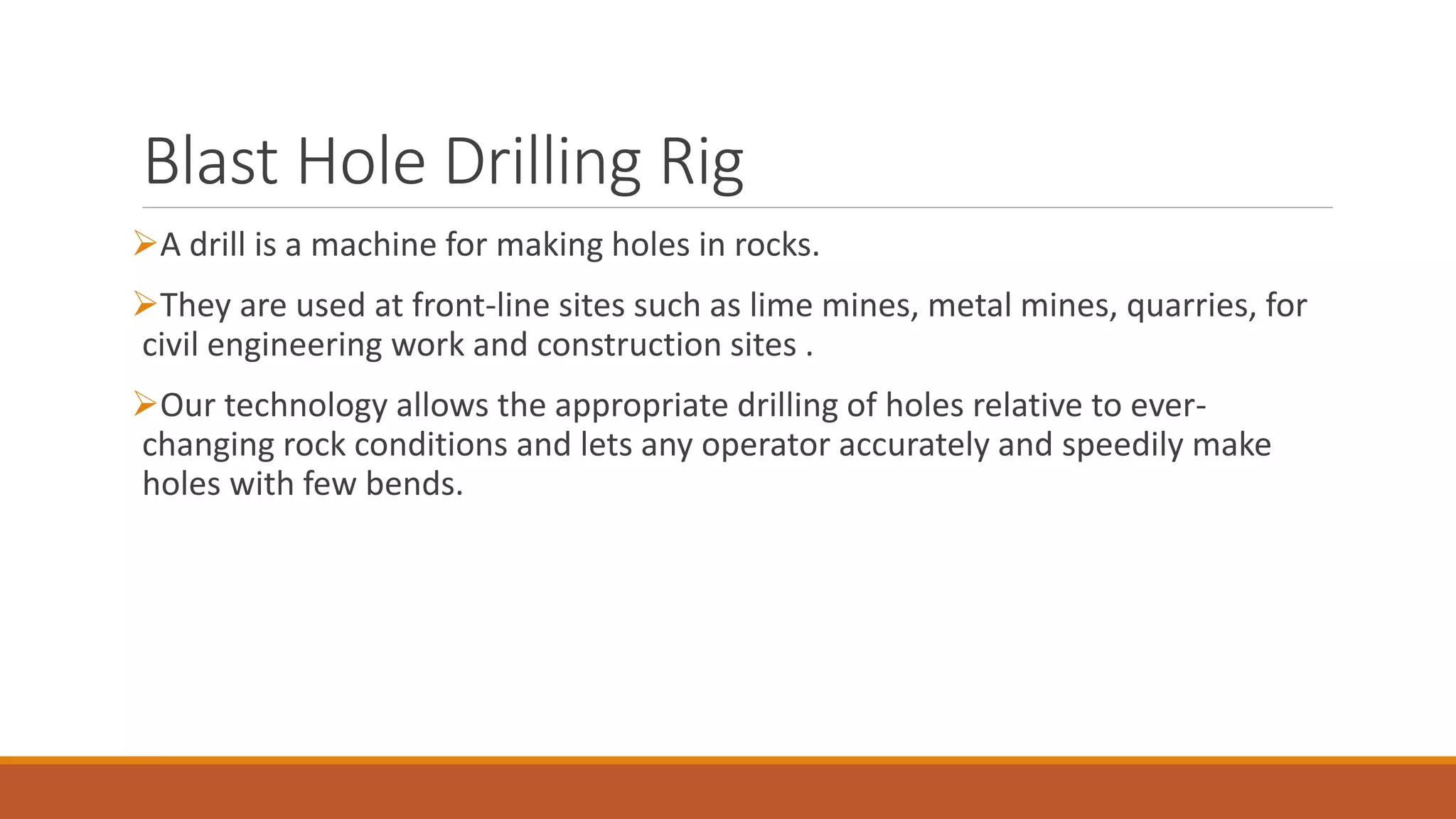 Blast hole drilling rig manufacturers | PPTX