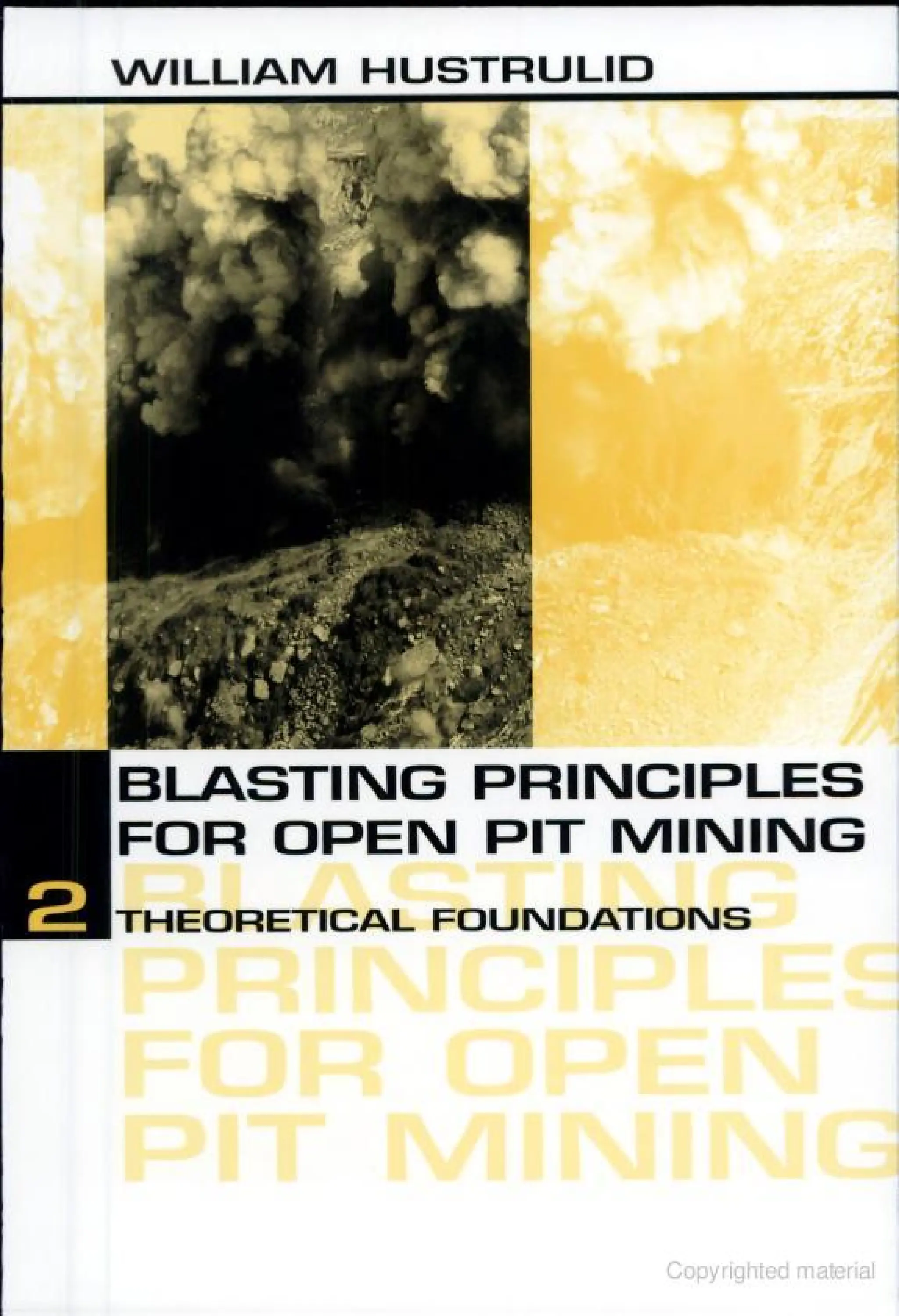 Blasting-principles-for-open-pit-mining-Vol.-2-William-Hustrulid.pdf | Geology | Science