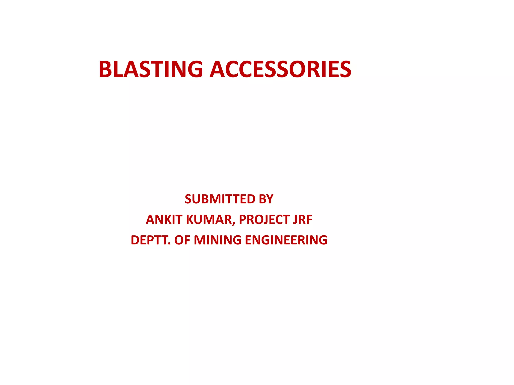Blasting accessories (2) | PPTX