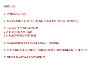 Blasting accessories (2) | PPTX | Chemistry | Science