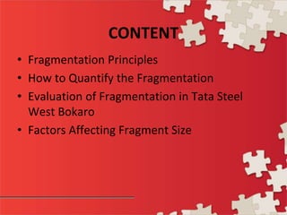 Blasting and rock fragmentation | PPTX