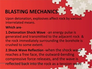 Blasting and rock fragmentation | PPTX