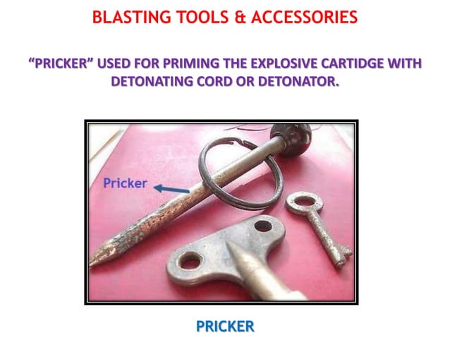 BLASTING OR SHOTFIRING TOOLS & ACCESSORIES.pptx