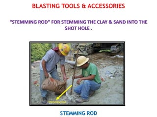 BLASTING OR SHOTFIRING TOOLS & ACCESSORIES.pptx