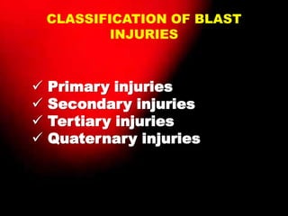 Blast injuries | PPTX