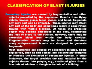 Blast injuries | PPTX