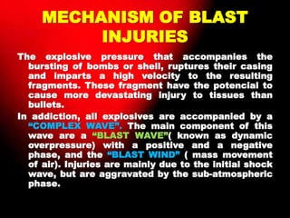 Blast injuries | PPTX