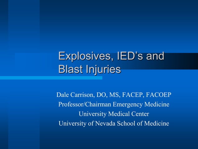 Blast injuries | PPTX | First Aid | Injuries
