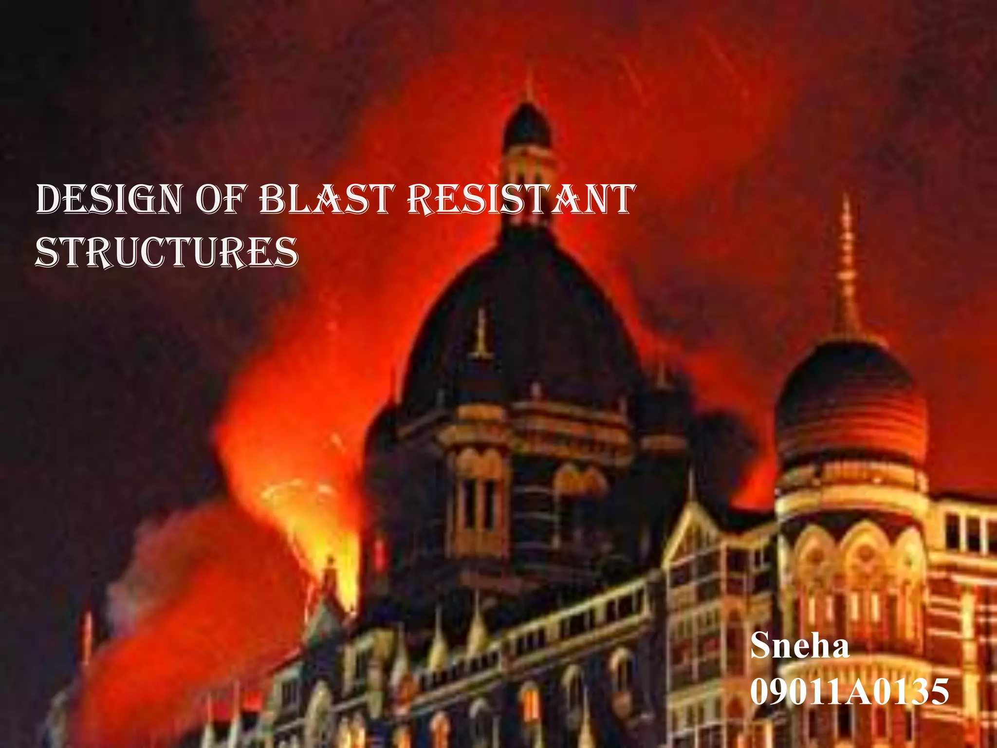 Design of Blast resistance structures | PPTX