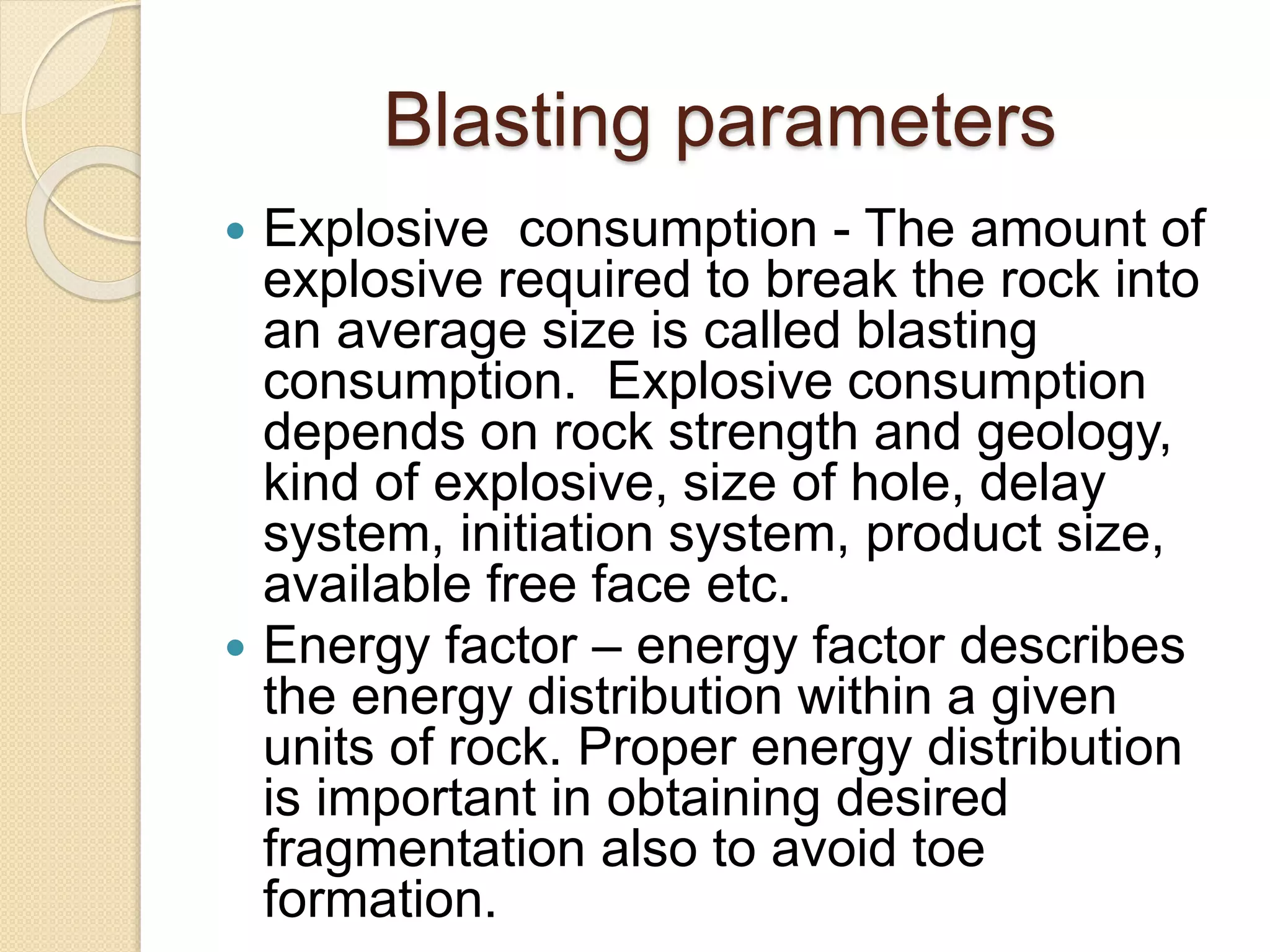 Blast design in opencast mining | PPTX