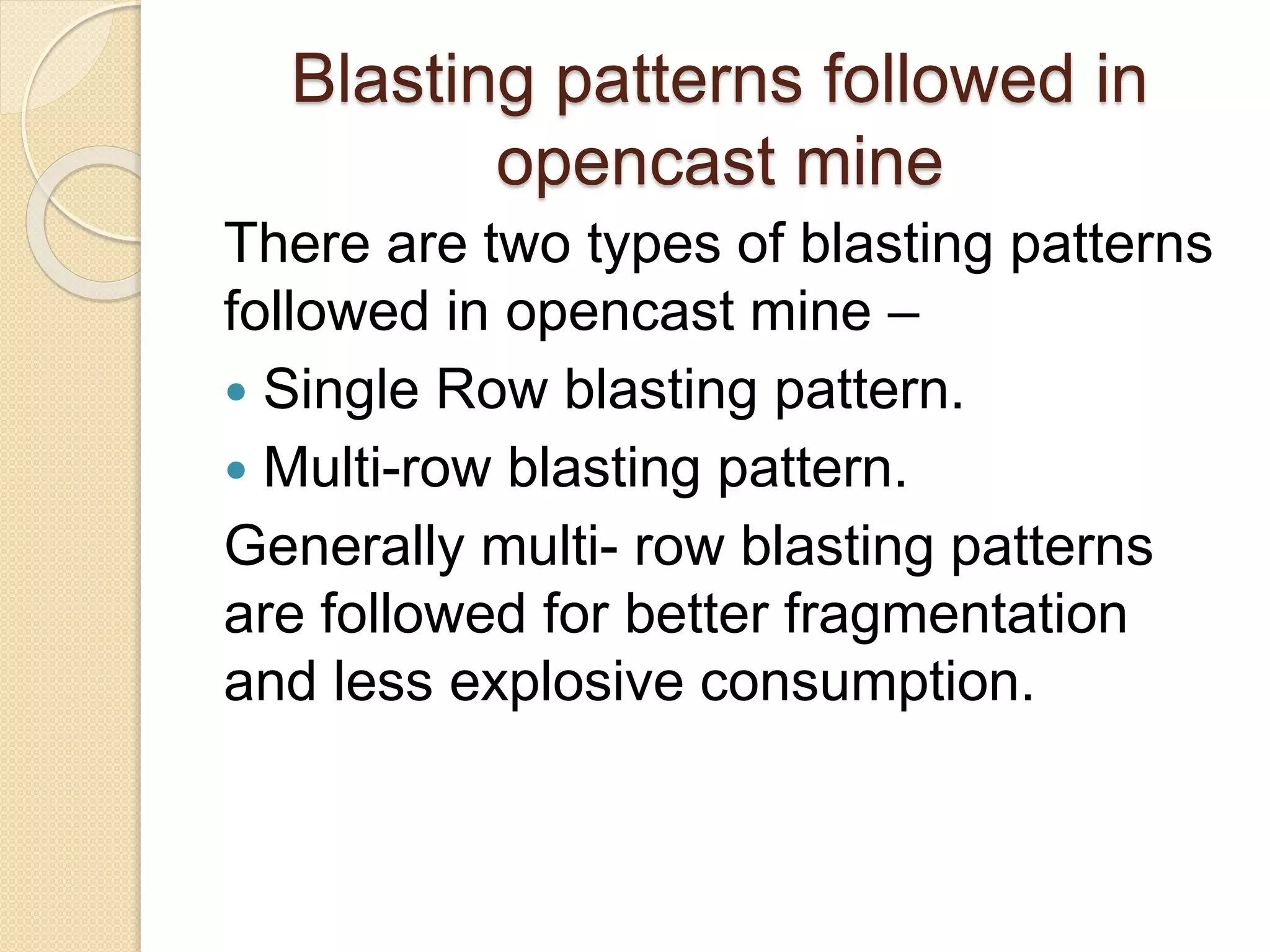 Blast design in opencast mining | PPTX