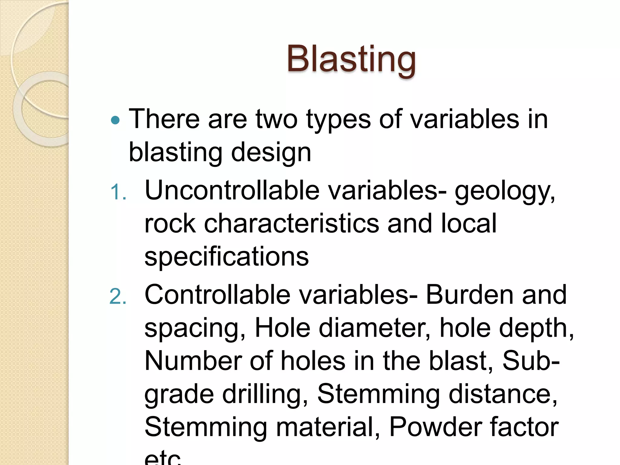 Blast design in opencast mining | PPTX