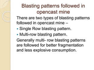 Blast design in opencast mining | PPTX