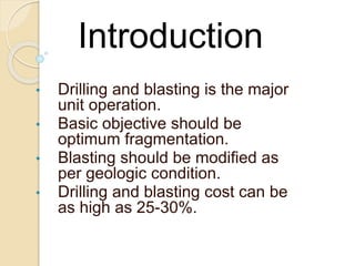 Blast design in opencast mining | PPTX