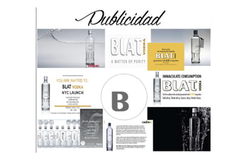 Blat Vodka: “Pura” Propuesta de Valor + “Ágil” Modelo de Negocio | PDF
