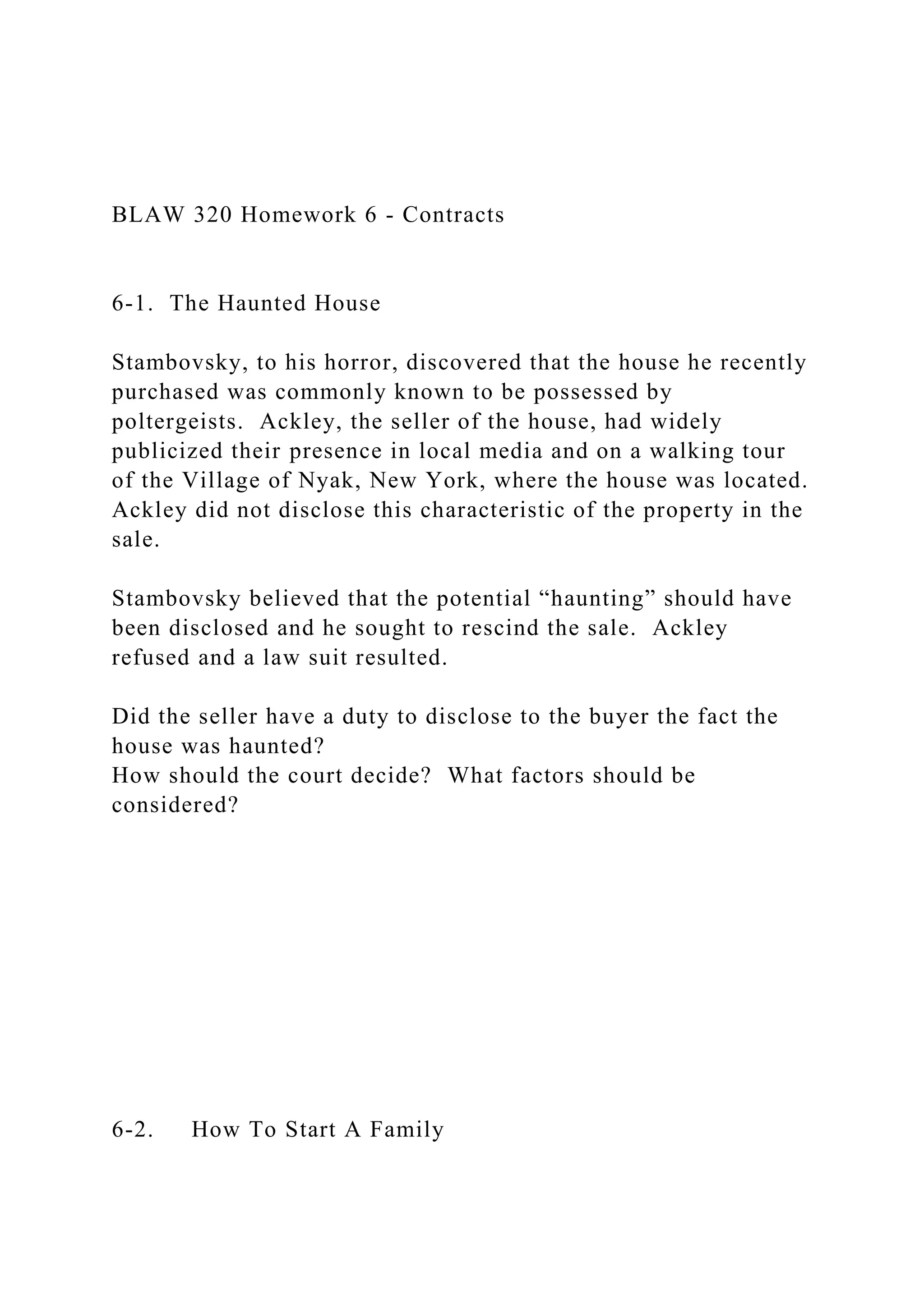 BLAW 320 Homework 6 - Contracts6-1. The Haunted House.docx