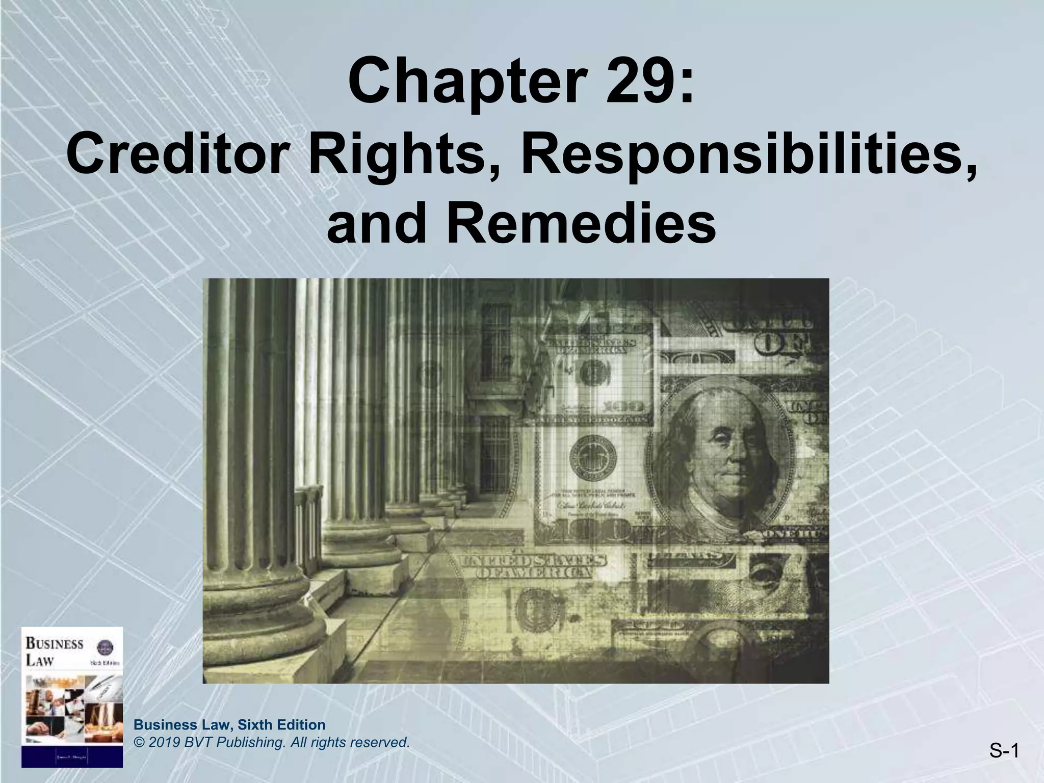 Chapter 29: Creditor Rights, Responsibilities and Remedies | PPTX
