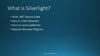 Blazor - The New Silverlight? | PPT
