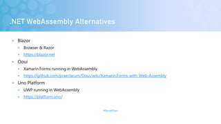 Blazor - The New Silverlight? | PPT
