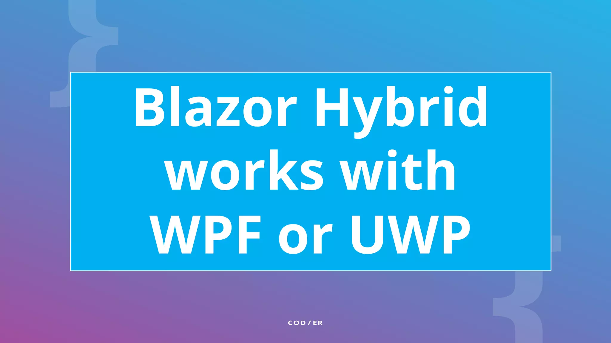 Introduction To Blazor Hybrid Ppt