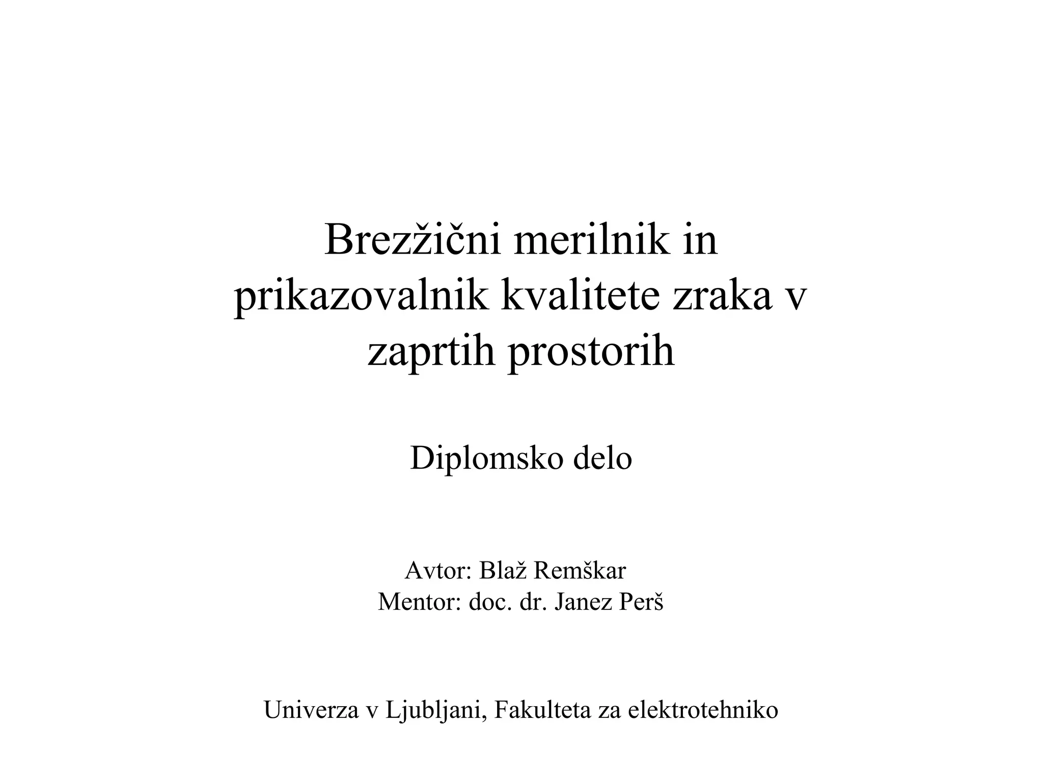 Blaz Remskar predstavitev diplome | PPT