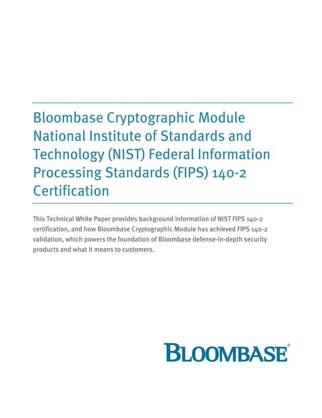 Blbs tn-bloombase-cryptographic-module-nist-fips-140-2-certification-uslet-en-r2 | PDF
