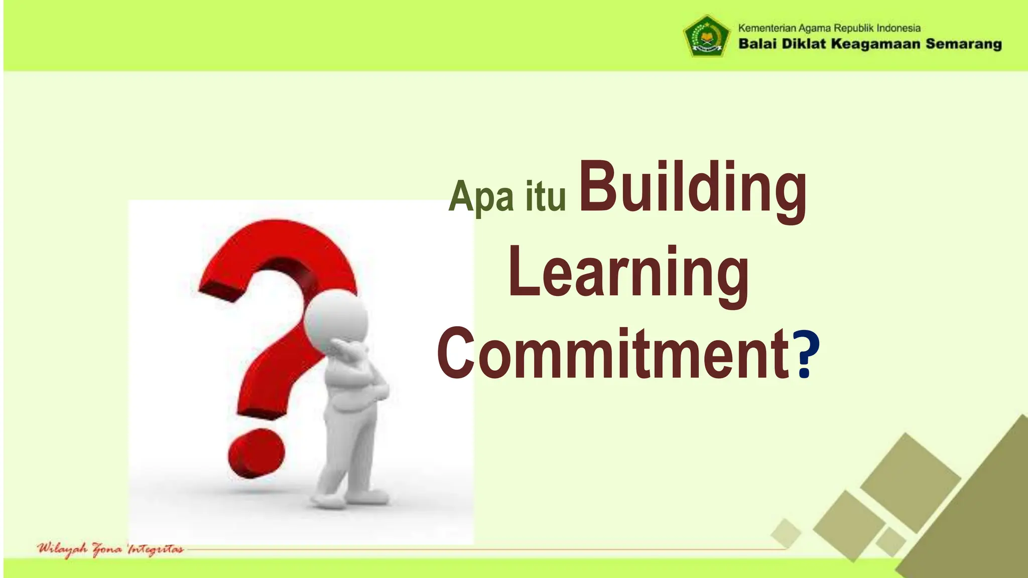 Building learning commitment, komitmen belajar .pptx