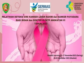 BLC Deteksi dini kanker leher rahim dan ca mamae | PPTX