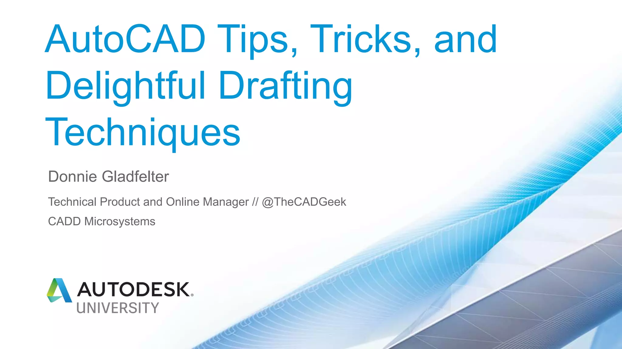 AutoCAD Tips, Tricks, and Delightful Drafting Techniques | PPT