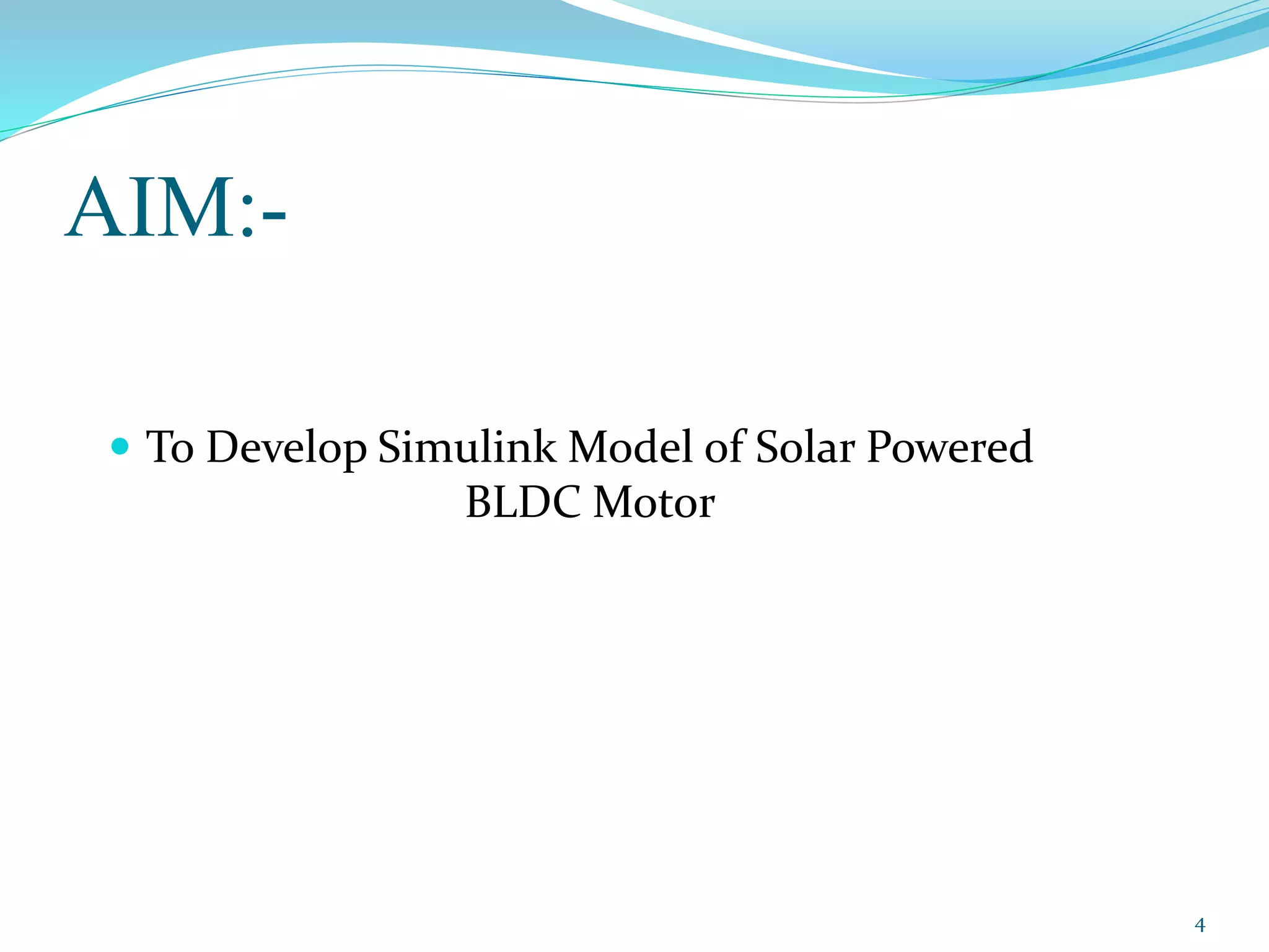 Design And Simulation Of Solar Powered Bldc Motor Pptx