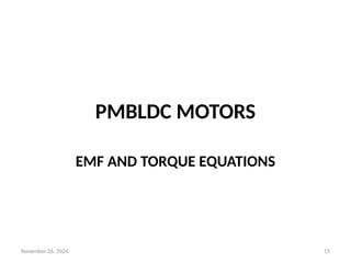 Permanent Magnet Brushless DC Motor brief | PPSX