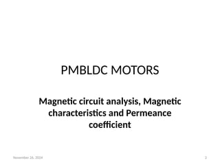 Permanent Magnet Brushless DC Motor brief | PPSX