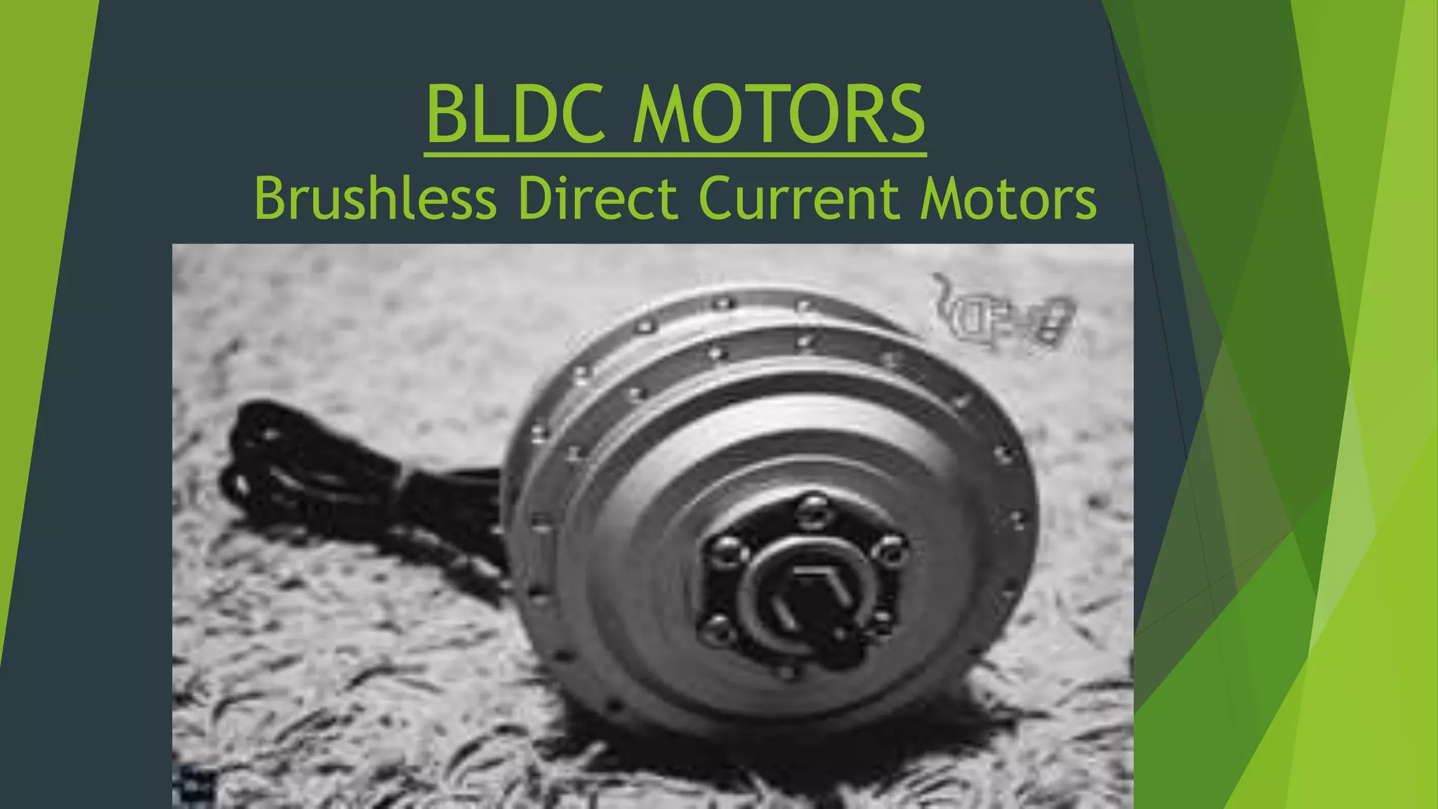 BLDC HUB MOTOR PPT | PPTX