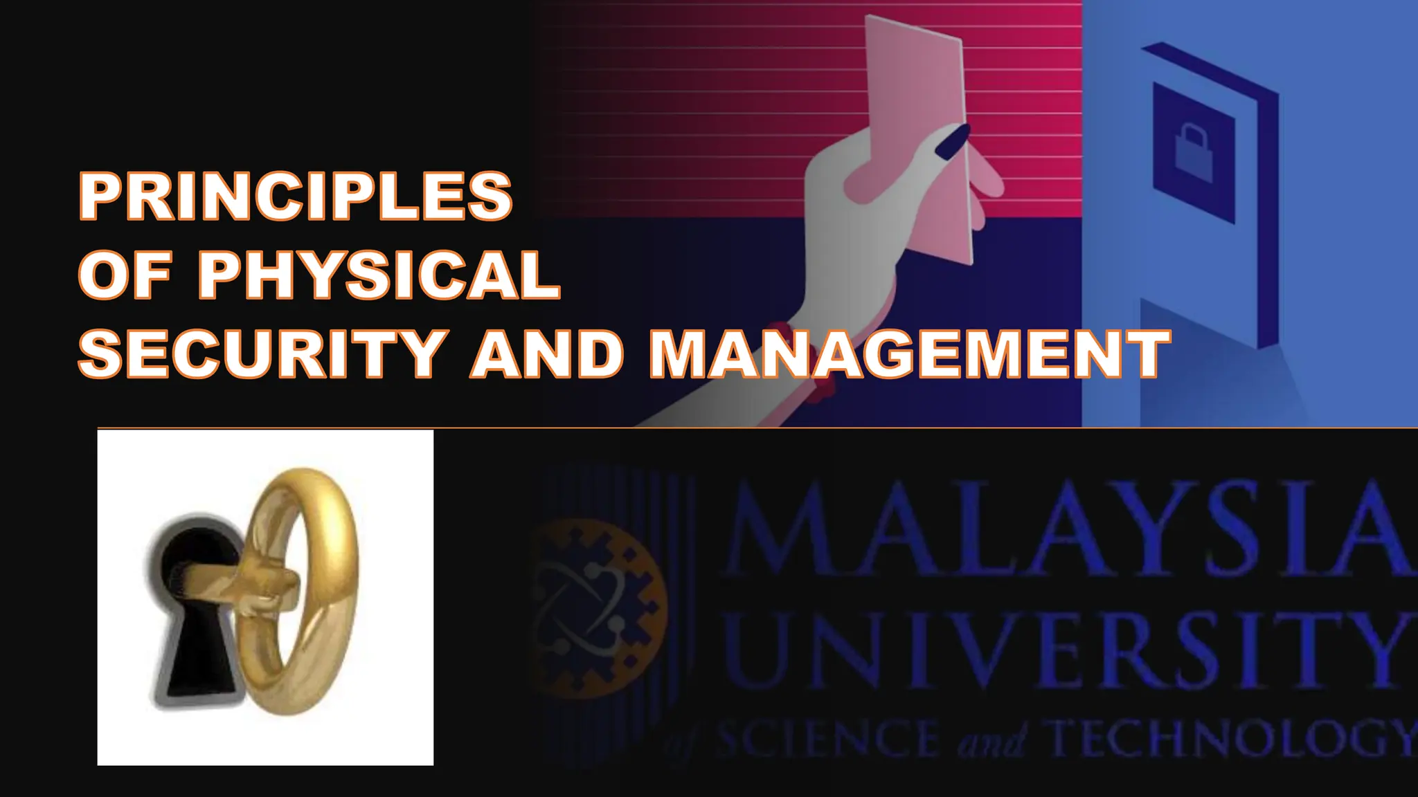 BLE 1213 MUST.pptx- basics principles of Physical Security | PPTX
