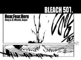Bleach cap 501 [sugoi scans] | PPT