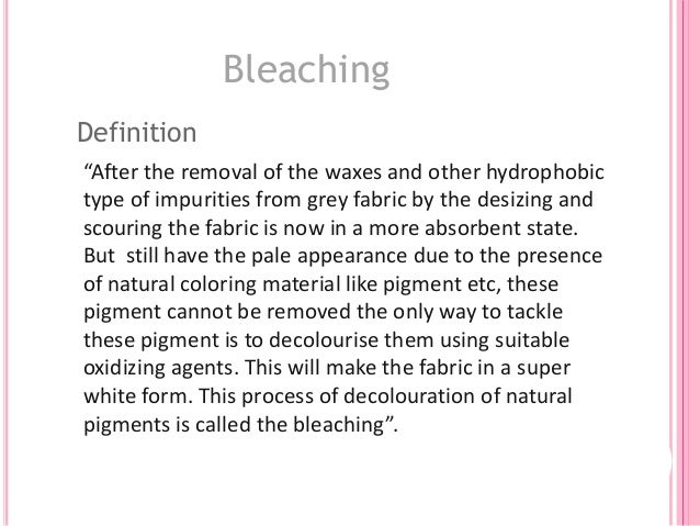 Bleaching, textile treatment