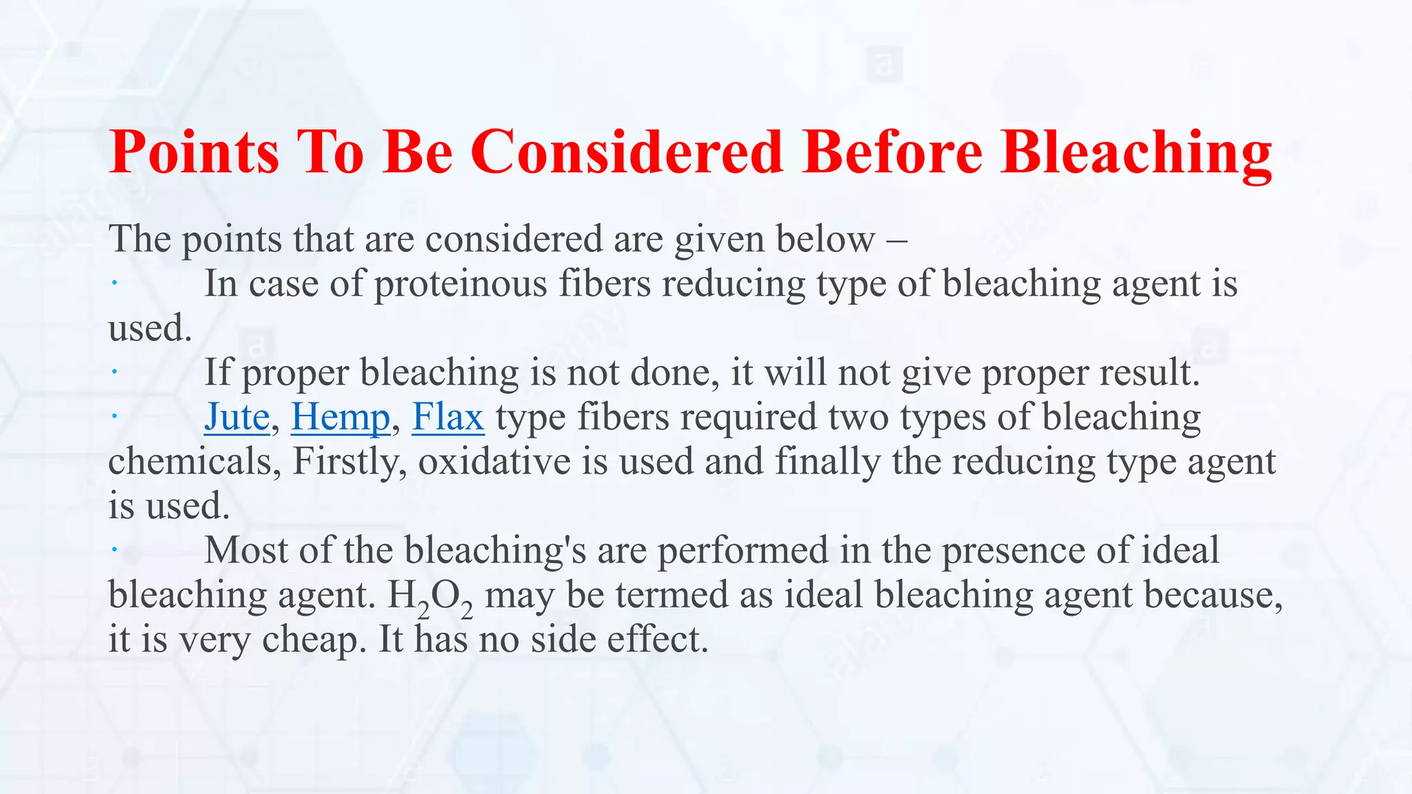 Bleaching process | PPTX