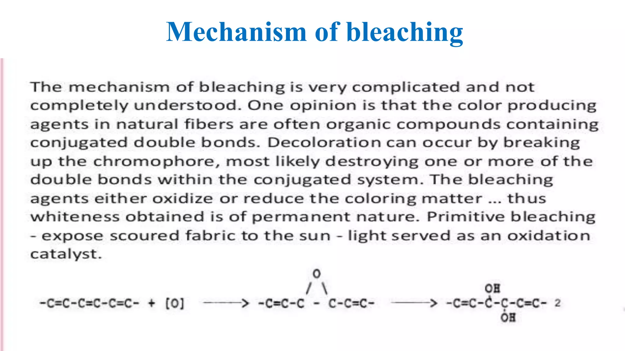 Bleaching process | PPTX