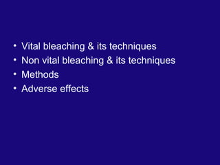 Bleaching materials and techniques, complications | PPT