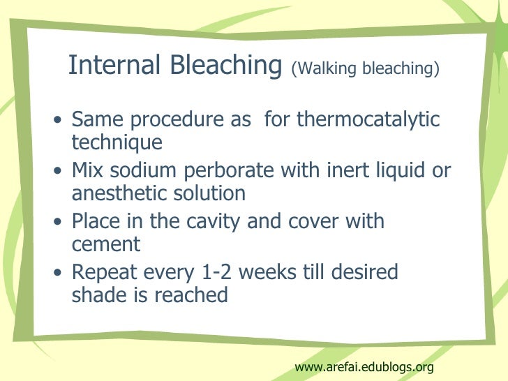 Bleaching Of Discolored Teeth