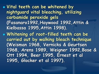 BLEACHING TECHNIQUES IN RESTORATIVE DENTISTRY.pptx Whitening of root ...