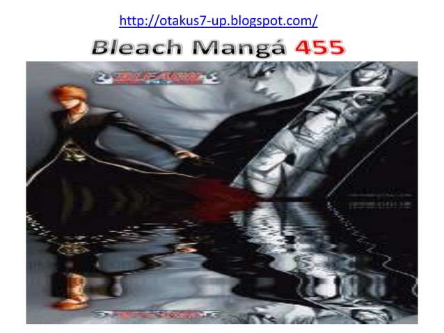 Bleach mangá 455 | PPT