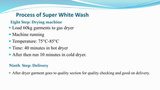 Bleach wash and super white wash | PPT