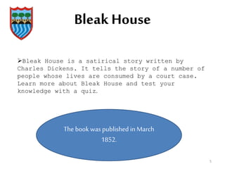 Bleak house, work done by Silvia | PPT