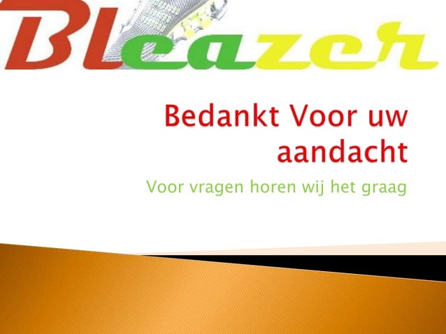 Bleazer marketingcommunicatieplan | PPTX