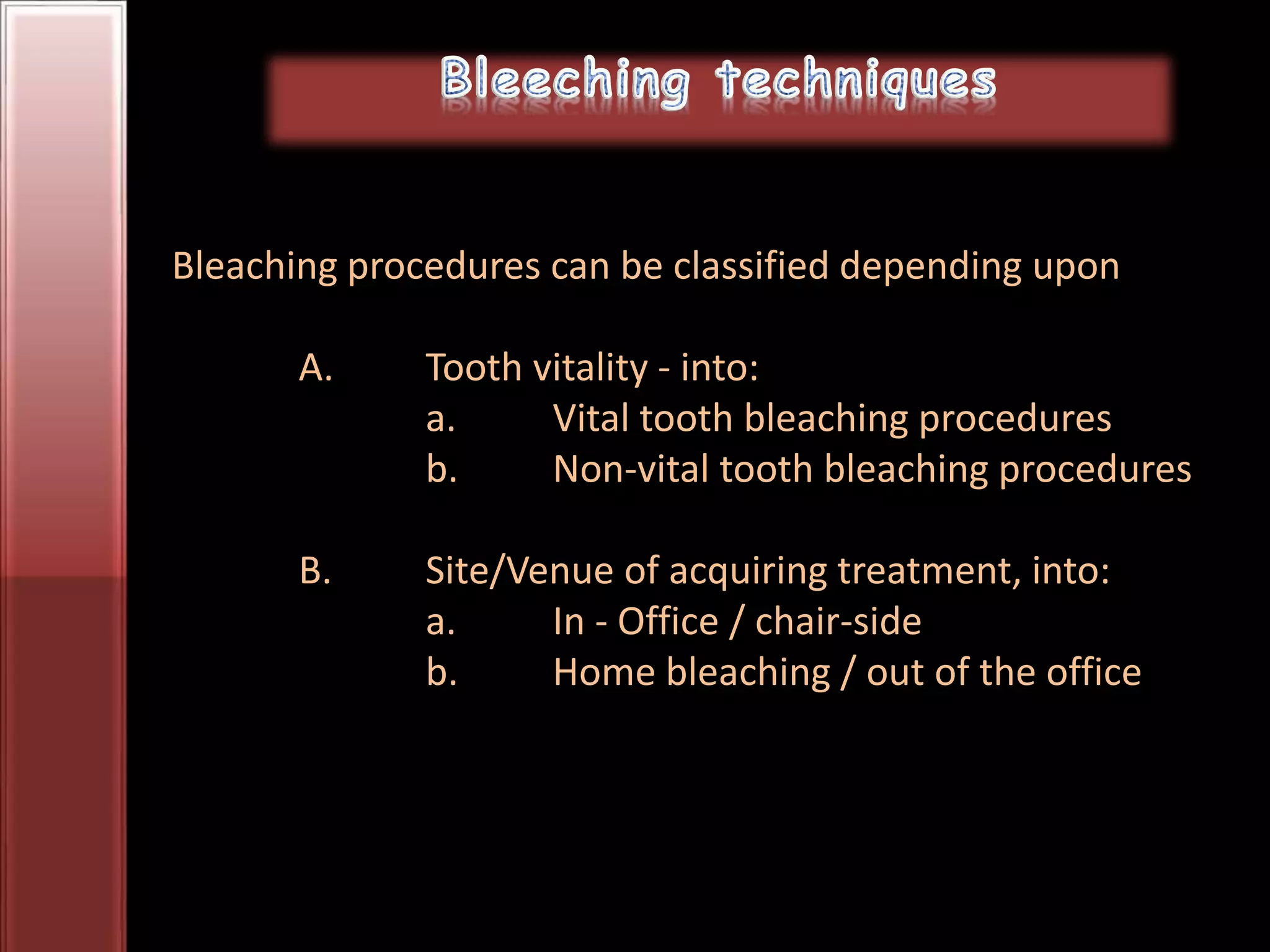 Bleaching | PPTX | Dental Health | Diseases and Conditions